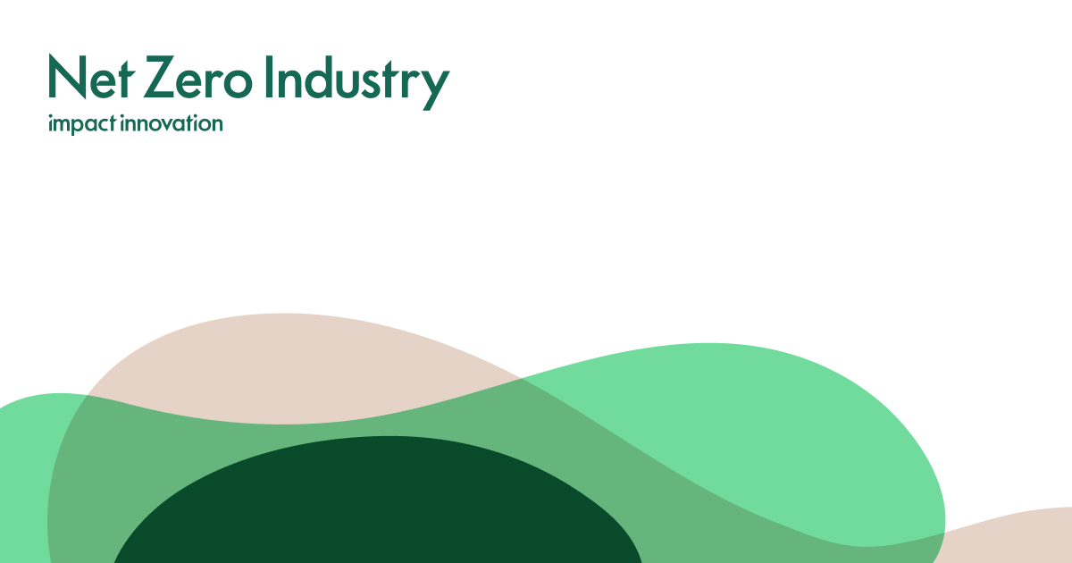 Net Zero Industry - A research and innovation program for a ...